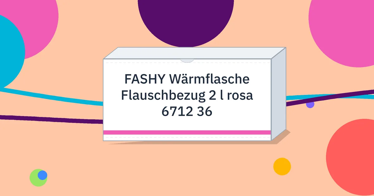 Symbolbild: Packung mit der Aufschrift FASHY Wärmflasche Flauschbezug 2 l rosa 6712 36 (PZN 19682479) – Verfügbarkeit und Bezug in Apotheken in Frankfurt am Main