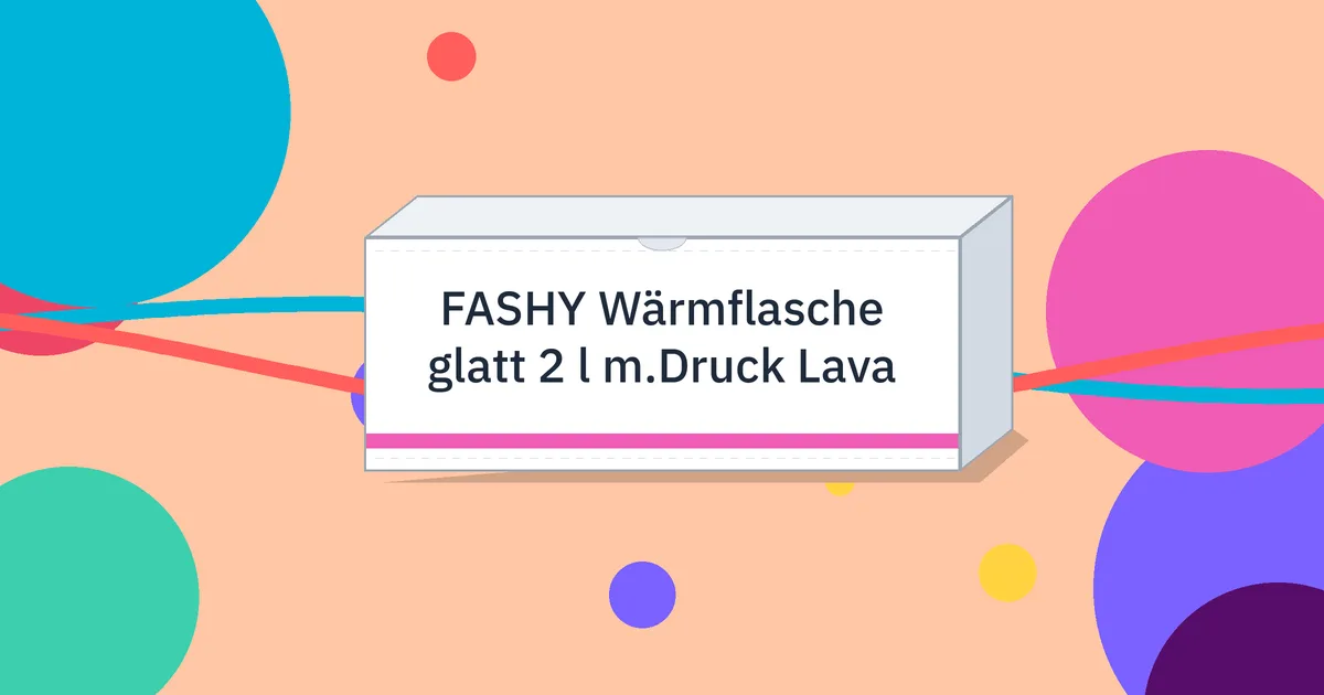Symbolbild: Packung mit der Aufschrift FASHY Wärmflasche glatt 2 l m.Druck Lava (PZN 18025673) – Verfügbarkeit und Bezug in Apotheken in Frankfurt am Main