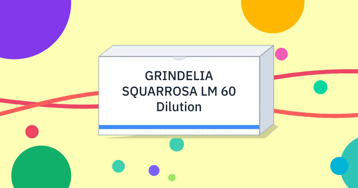 Symbolbild: Packung mit der Aufschrift GRINDELIA SQUARROSA LM 60 Dilution (PZN 13547728) – Verfügbarkeit und Bezug in Apotheken in Frankfurt am Main