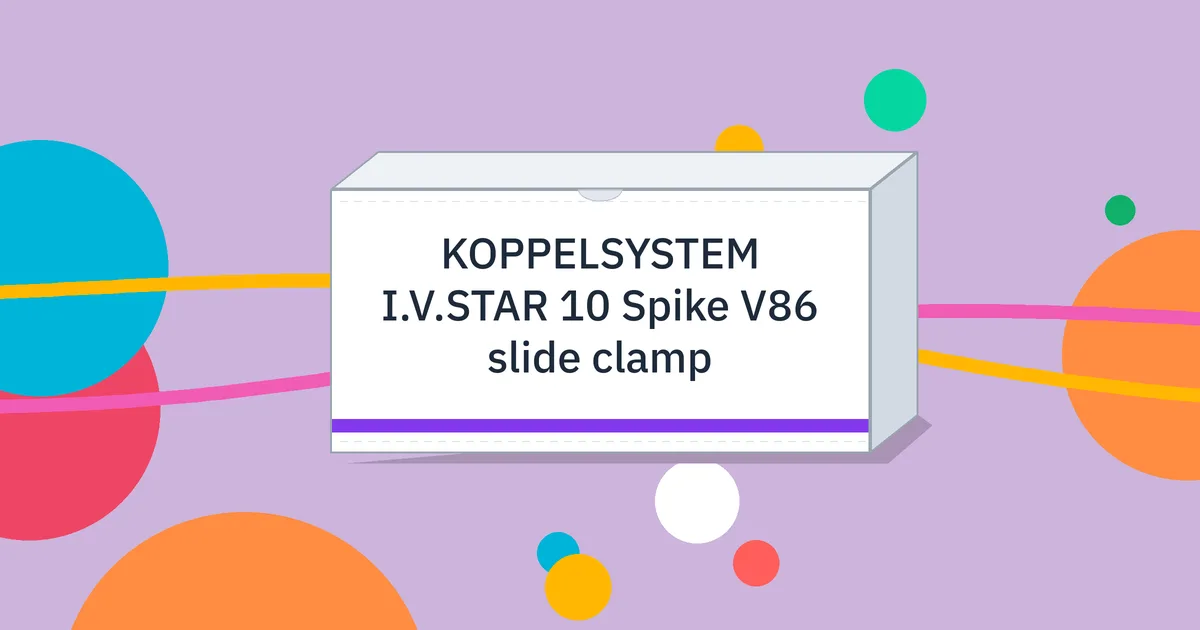 Symbolbild: Packung mit der Aufschrift KOPPELSYSTEM I.V.STAR 10 Spike V86 slide clamp (PZN 17391878) – Verfügbarkeit und Bezug in Apotheken in Frankfurt am Main