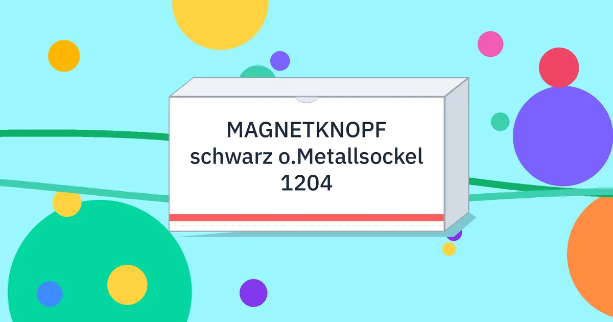 Symbolbild: Packung mit der Aufschrift MAGNETKNOPF schwarz o.Metallsockel 1204 (PZN 14297363) – Verfügbarkeit und Bezug in Apotheken in Frankfurt am Main