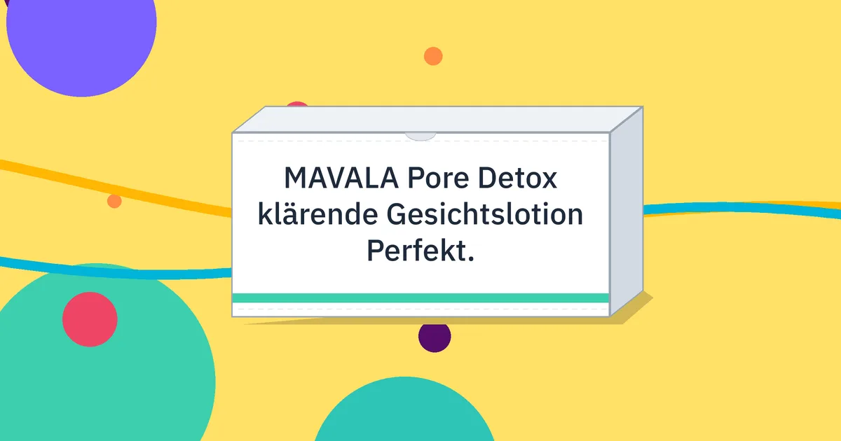 Symbolbild: Packung mit der Aufschrift MAVALA Pore Detox klärende Gesichtslotion Perfekt. (PZN 13694671) – Verfügbarkeit und Bezug in Apotheken in Frankfurt am Main