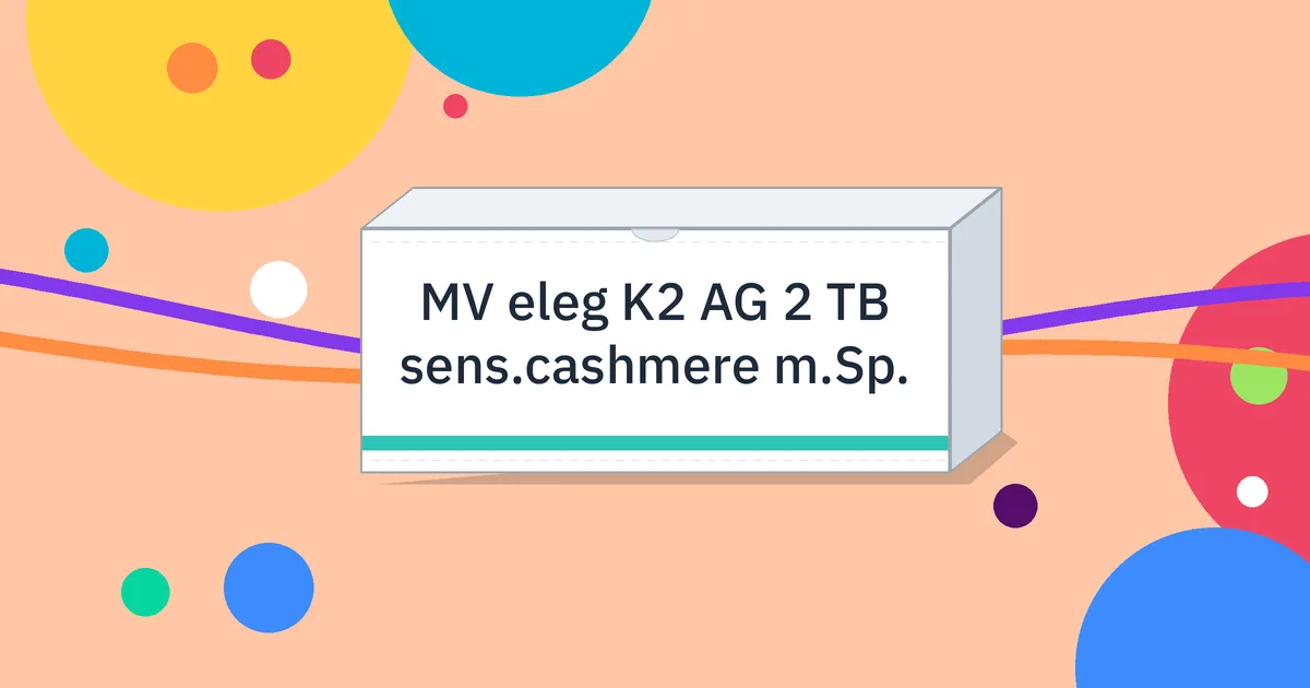 Symbolbild: Packung mit der Aufschrift MV eleg K2 AG 2 TB sens.cashmere m.Sp. (PZN 14678504) – Verfügbarkeit und Bezug in Apotheken in Frankfurt am Main