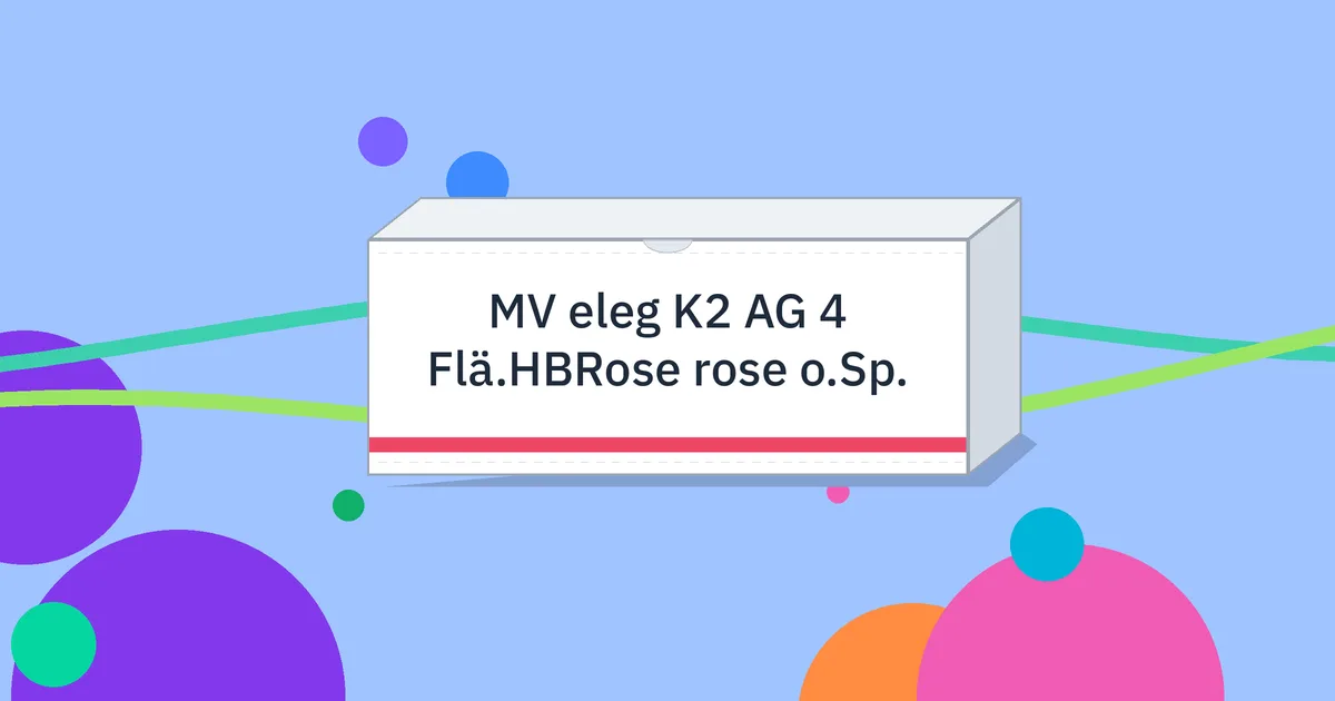 Symbolbild: Packung mit der Aufschrift MV eleg K2 AG 4 Flä.HBRose rose o.Sp. (PZN 15717896) – Verfügbarkeit und Bezug in Apotheken in Frankfurt am Main