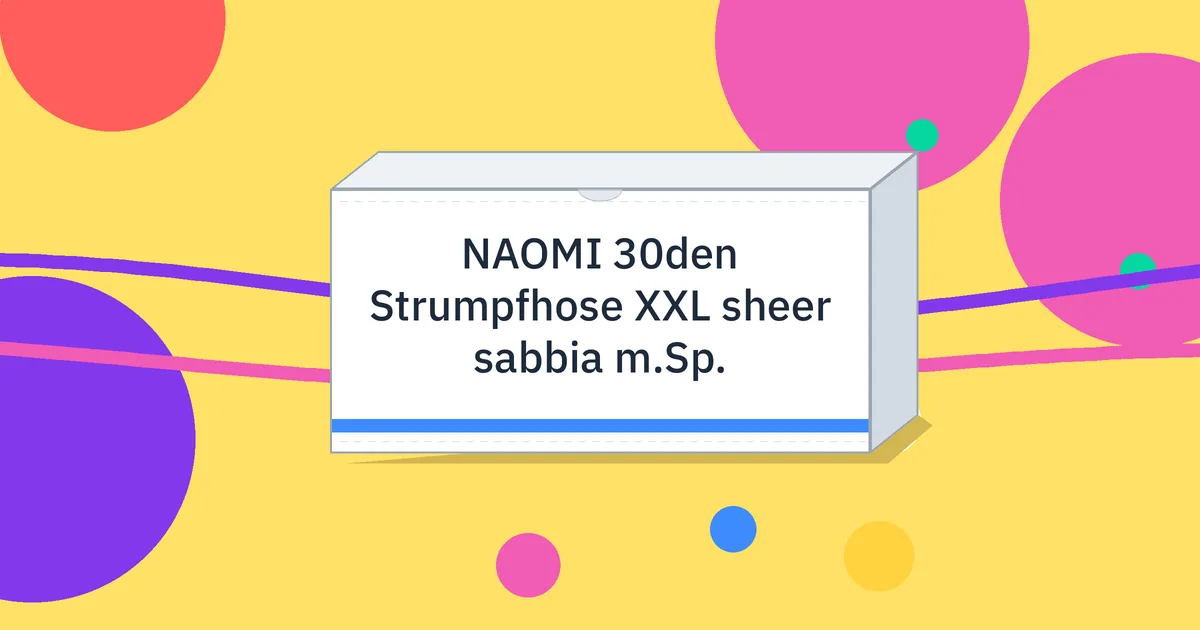 Symbolbild: Packung mit der Aufschrift NAOMI 30den Strumpfhose XXL sheer sabbia m.Sp. (PZN 16178527) – Verfügbarkeit und Bezug in Apotheken in Frankfurt am Main