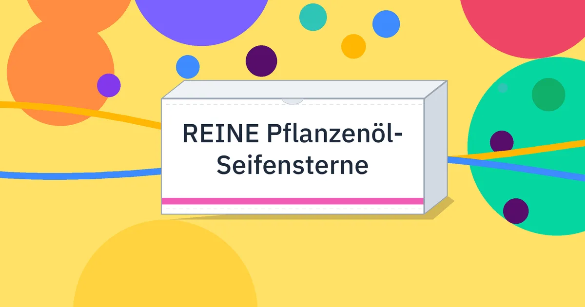 Symbolbild: Packung mit der Aufschrift REINE Pflanzenöl-Seifensterne (PZN 12363475) – Verfügbarkeit und Bezug in Apotheken in Frankfurt am Main
