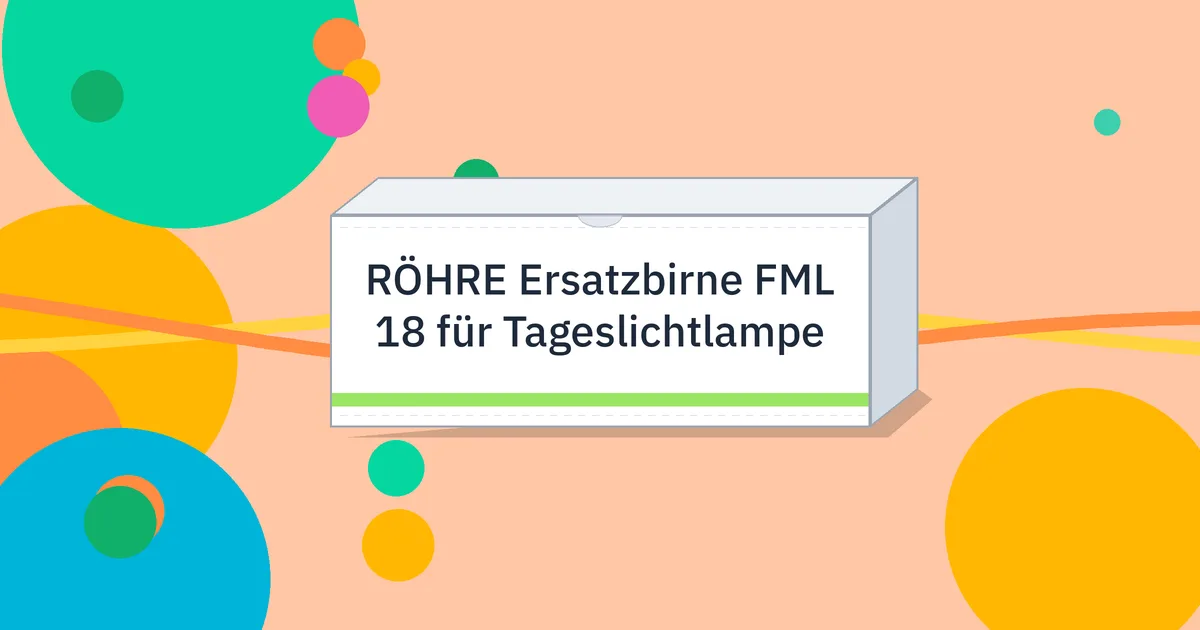 Symbolbild: Packung mit der Aufschrift RÖHRE Ersatzbirne FML 18 für Tageslichtlampe (PZN 10217628) – Verfügbarkeit und Bezug in Apotheken in Frankfurt am Main