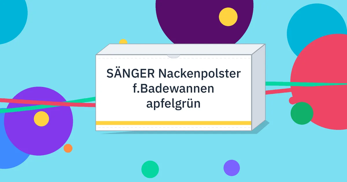Symbolbild: Packung mit der Aufschrift SÄNGER Nackenpolster f.Badewannen apfelgrün (PZN 05496968) – Verfügbarkeit und Bezug in Apotheken in Frankfurt am Main