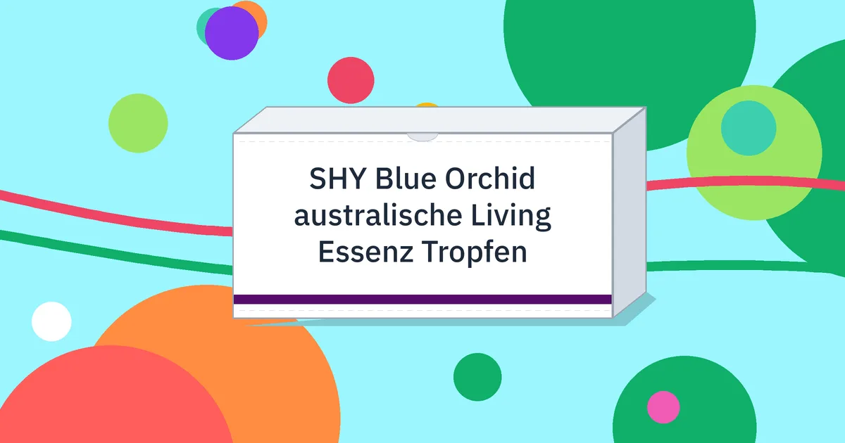 Symbolbild: Packung mit der Aufschrift SHY Blue Orchid australische Living Essenz Tropfen (PZN 05010954) – Verfügbarkeit und Bezug in Apotheken in Frankfurt am Main