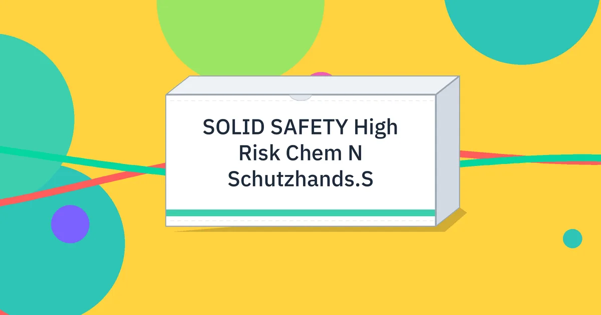 Symbolbild: Packung mit der Aufschrift SOLID SAFETY High Risk Chem N Schutzhands.S (PZN 15404789) – Verfügbarkeit und Bezug in Apotheken in Frankfurt am Main
