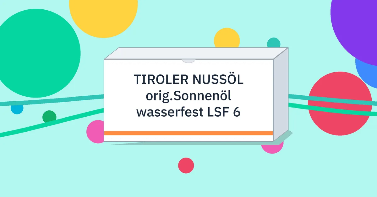 Symbolbild: Packung mit der Aufschrift TIROLER NUSSÖL orig.Sonnenöl wasserfest LSF 6 (PZN 05960259) – Verfügbarkeit und Bezug in Apotheken in Frankfurt am Main