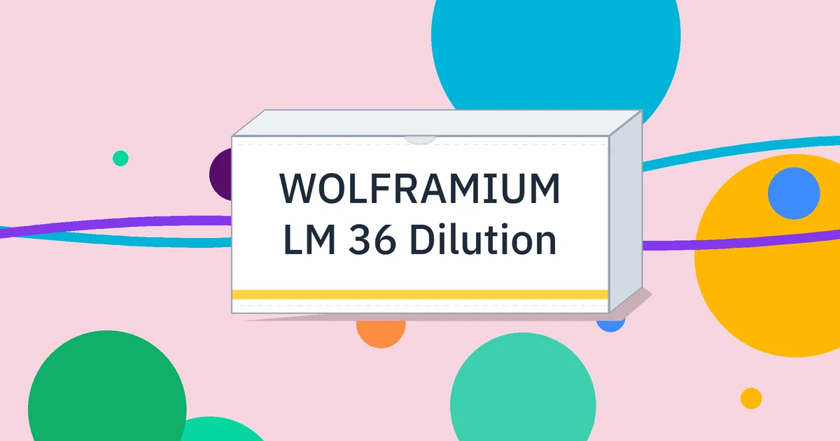 Symbolbild: Packung mit der Aufschrift WOLFRAMIUM LM 36 Dilution (PZN 13281093) – Verfügbarkeit und Bezug in Apotheken in Frankfurt am Main