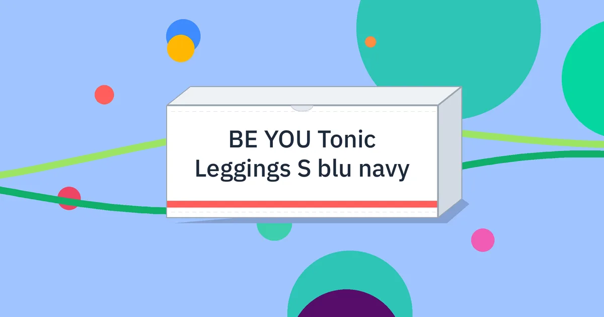 Symbolbild: Packung mit der Aufschrift BE YOU Tonic Leggings S blu navy (PZN 20376492) – Verfügbarkeit und Bezug in Apotheken in Frankfurt am Main
