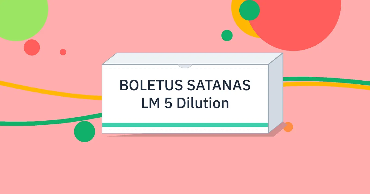 Symbolbild: Packung mit der Aufschrift BOLETUS SATANAS LM 5 Dilution (PZN 13391947) – Verfügbarkeit und Bezug in Apotheken in Frankfurt am Main