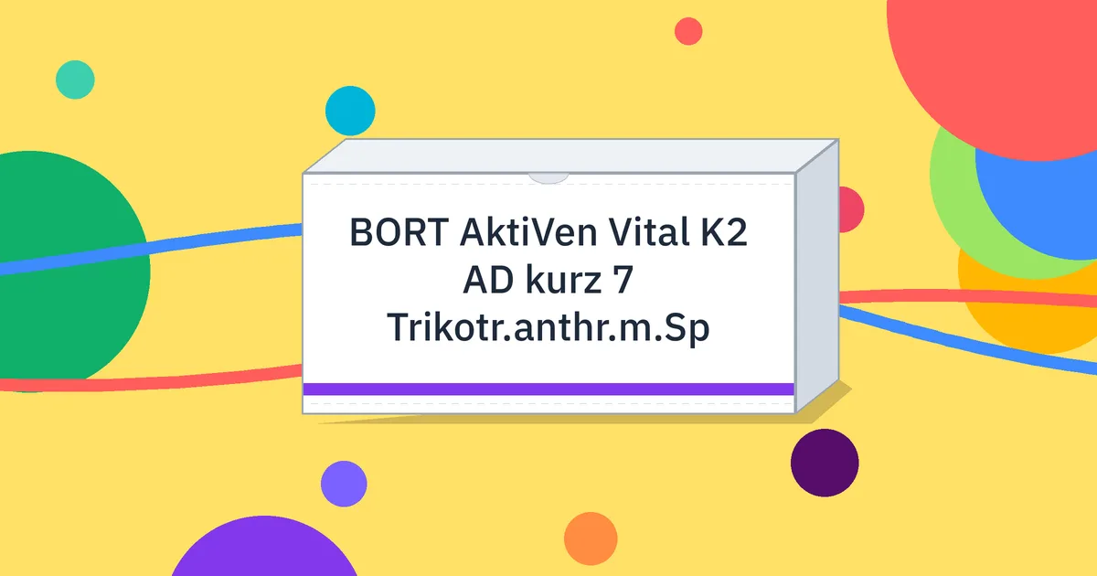 Symbolbild: Packung mit der Aufschrift BORT AktiVen Vital K2 AD kurz 7 Trikotr.anthr.m.Sp (PZN 13728648) – Verfügbarkeit und Bezug in Apotheken in Frankfurt am Main