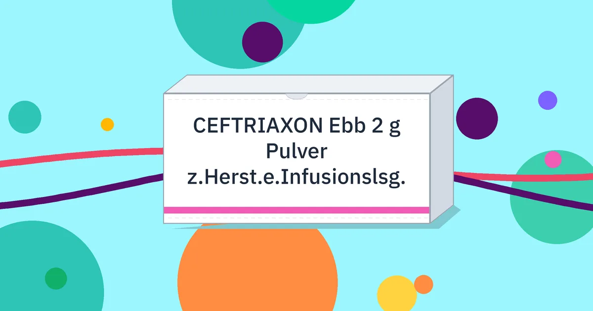 Symbolbild: Packung mit der Aufschrift CEFTRIAXON Ebb 2 g Pulver z.Herst.e.Infusionslsg. (PZN 19984677) – Verfügbarkeit und Bezug in Apotheken in Frankfurt am Main
