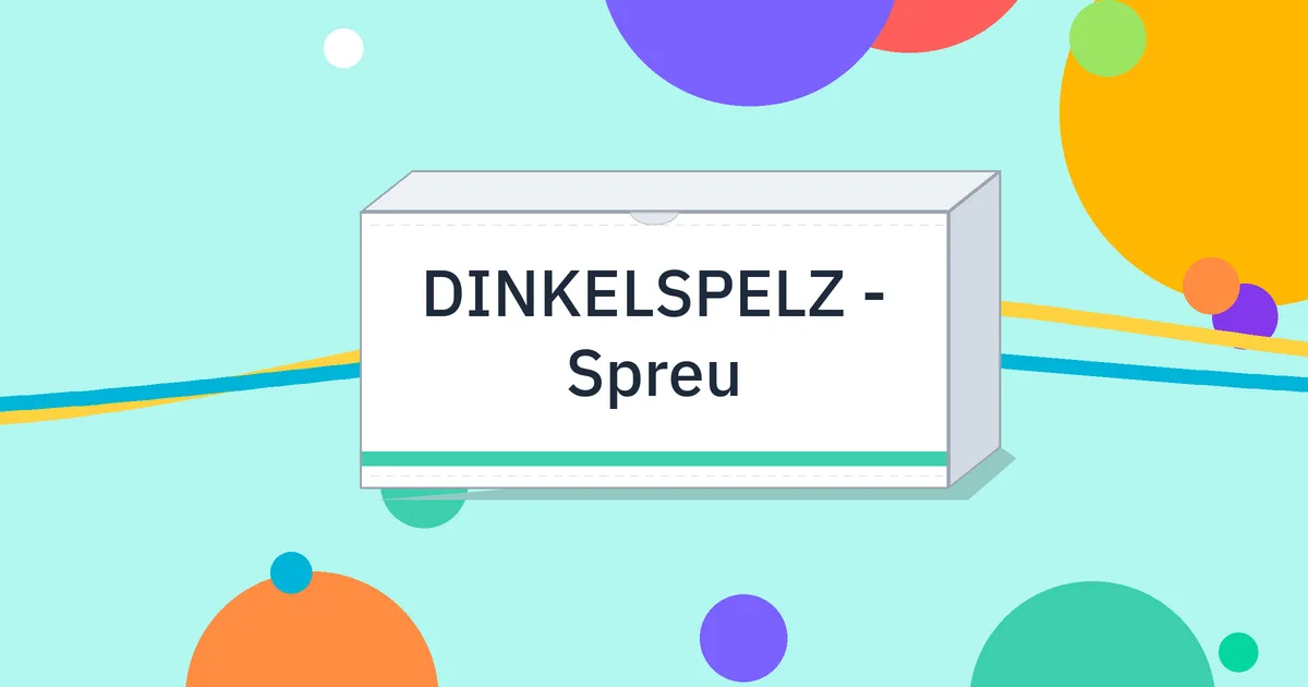 Symbolbild: Packung mit der Aufschrift DINKELSPELZ -Spreu (PZN 00751290) – Verfügbarkeit und Bezug in Apotheken in Frankfurt am Main