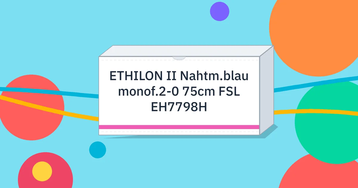 Symbolbild: Packung mit der Aufschrift ETHILON II Nahtm.blau monof.2-0 75cm FSL EH7798H (PZN 16250621) – Verfügbarkeit und Bezug in Apotheken in Frankfurt am Main