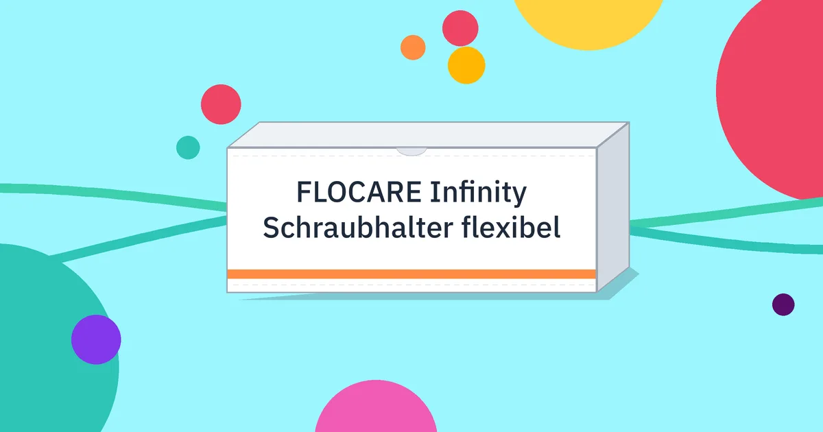 Symbolbild: Packung mit der Aufschrift FLOCARE Infinity Schraubhalter flexibel (PZN 05702126) – Verfügbarkeit und Bezug in Apotheken in Frankfurt am Main
