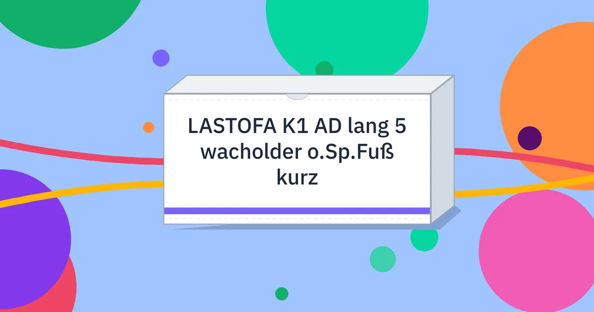 Symbolbild: Packung mit der Aufschrift LASTOFA K1 AD lang 5 wacholder o.Sp.Fuß kurz (PZN 13787800) – Verfügbarkeit und Bezug in Apotheken in Frankfurt am Main