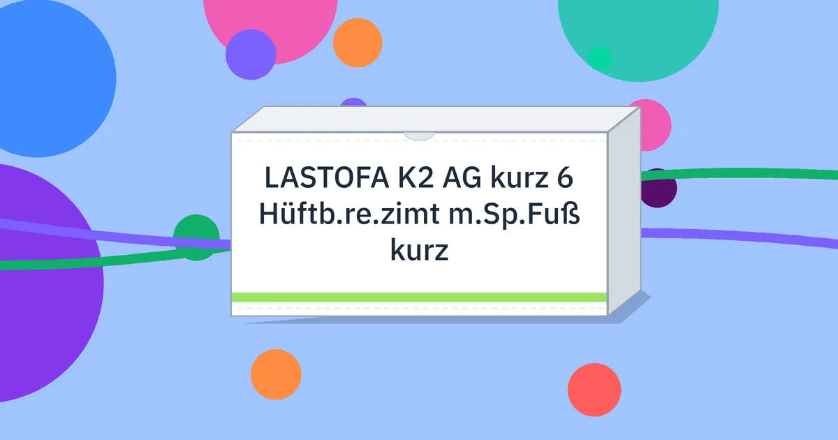 Symbolbild: Packung mit der Aufschrift LASTOFA K2 AG kurz 6 Hüftb.re.zimt m.Sp.Fuß kurz (PZN 13812254) – Verfügbarkeit und Bezug in Apotheken in Frankfurt am Main