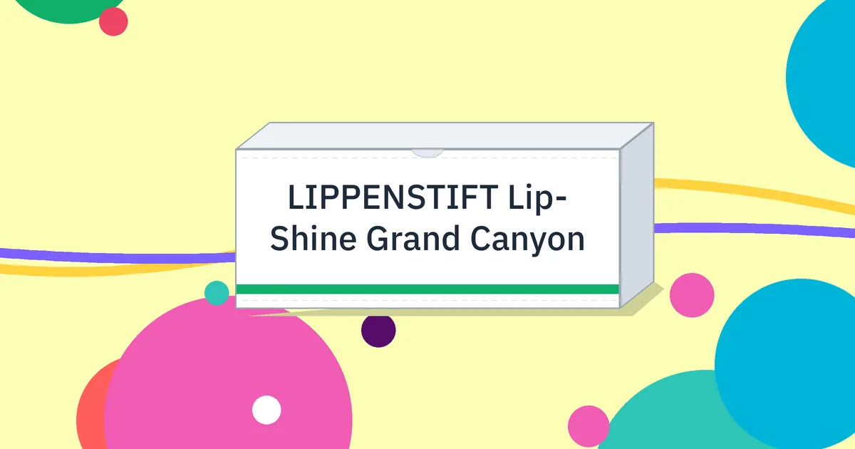 Symbolbild: Packung mit der Aufschrift LIPPENSTIFT Lip-Shine Grand Canyon (PZN 19169090) – Verfügbarkeit und Bezug in Apotheken in Frankfurt am Main