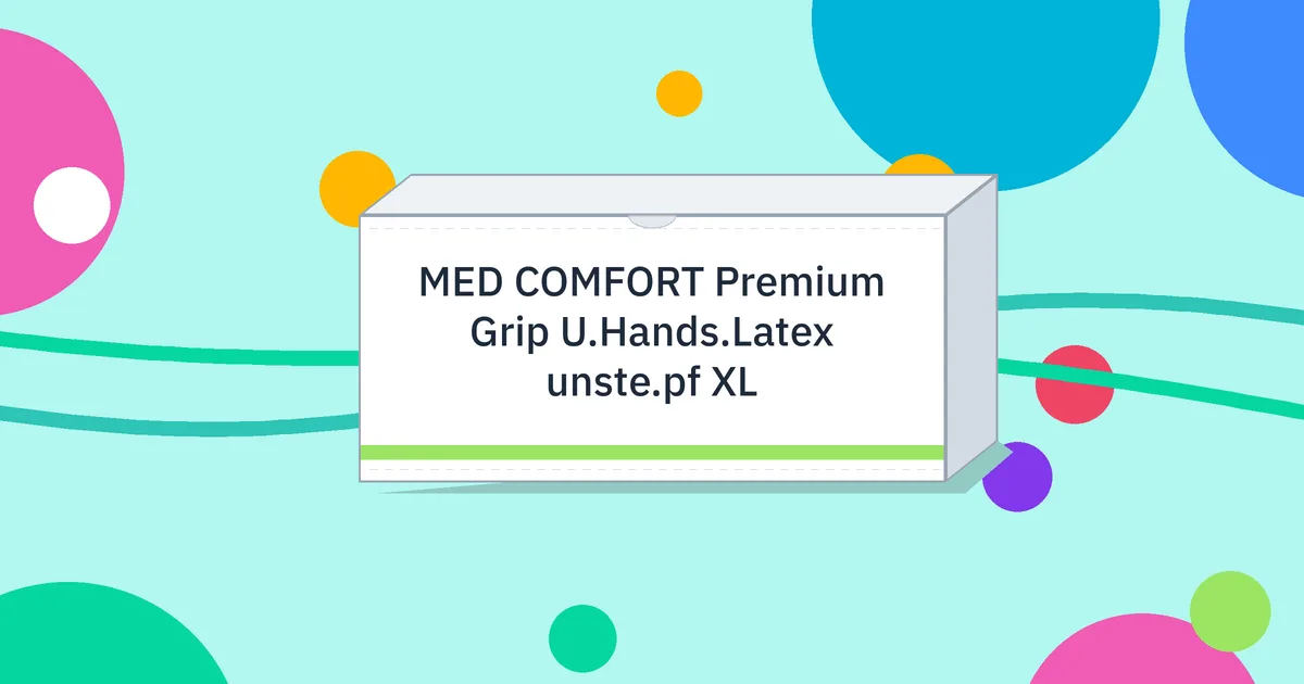 Symbolbild: Packung mit der Aufschrift MED COMFORT Premium Grip U.Hands.Latex unste.pf XL (PZN 16835385) – Verfügbarkeit und Bezug in Apotheken in Frankfurt am Main
