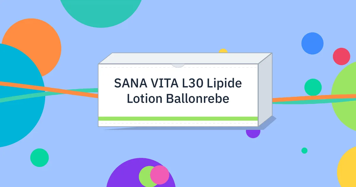 Symbolbild: Packung mit der Aufschrift SANA VITA L30 Lipide Lotion Ballonrebe (PZN 19163868) – Verfügbarkeit und Bezug in Apotheken in Frankfurt am Main