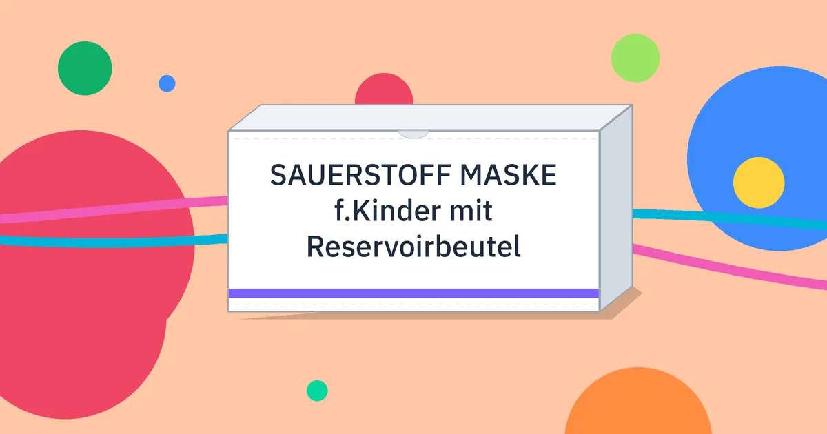 Symbolbild: Packung mit der Aufschrift SAUERSTOFF MASKE f.Kinder mit Reservoirbeutel (PZN 18254043) – Verfügbarkeit und Bezug in Apotheken in Frankfurt am Main