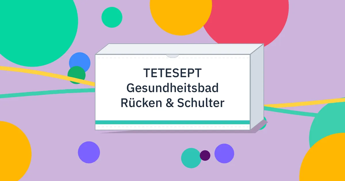 Symbolbild: Packung mit der Aufschrift TETESEPT Gesundheitsbad Rücken & Schulter (PZN 19298812) – Verfügbarkeit und Bezug in Apotheken in Frankfurt am Main