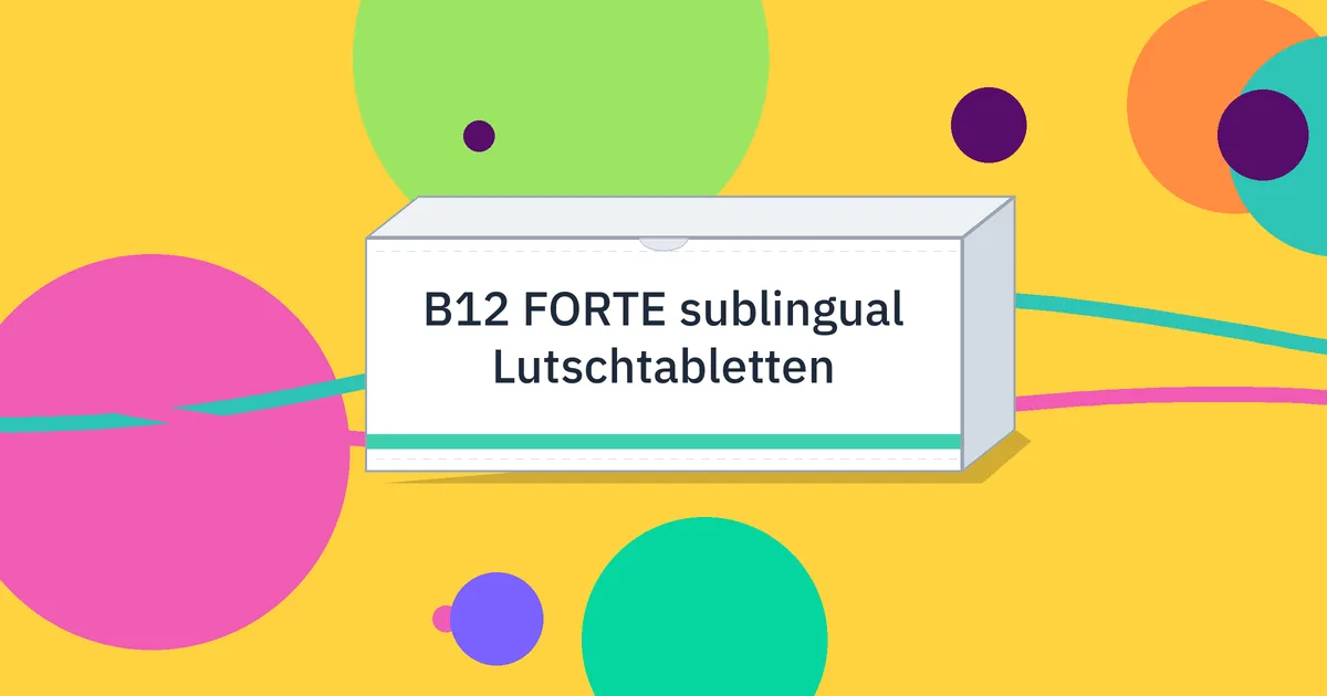Symbolbild: Packung mit der Aufschrift B12 FORTE sublingual Lutschtabletten (PZN 16680304) – Verfügbarkeit und Bezug in Apotheken in Frankfurt am Main