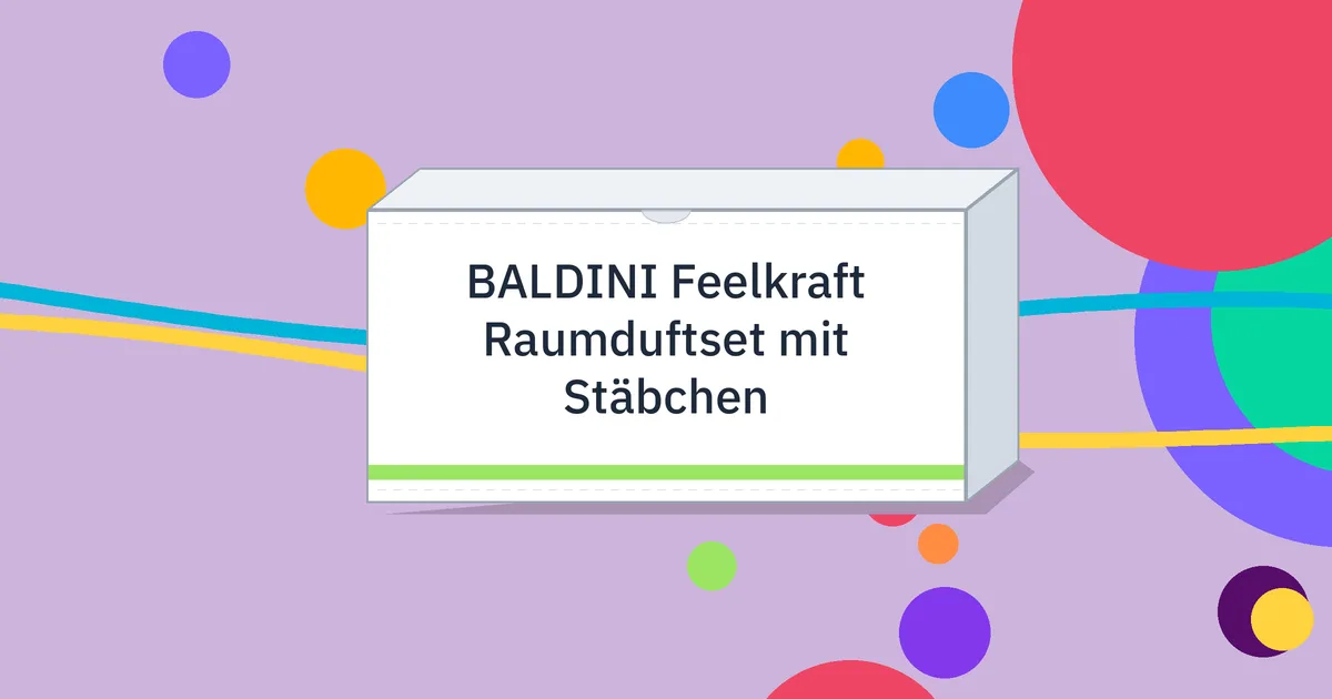 Symbolbild: Packung mit der Aufschrift BALDINI Feelkraft Raumduftset mit Stäbchen (PZN 16939877) – Verfügbarkeit und Bezug in Apotheken in Frankfurt am Main