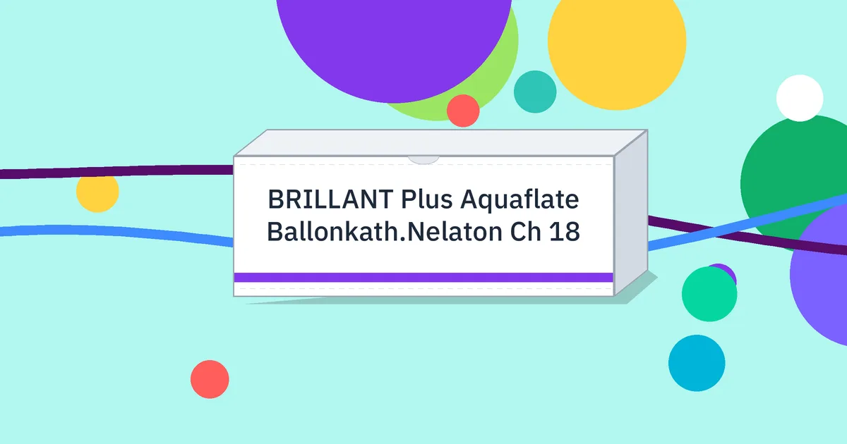 Symbolbild: Packung mit der Aufschrift BRILLANT Plus Aquaflate Ballonkath.Nelaton Ch 18 (PZN 17205321) – Verfügbarkeit und Bezug in Apotheken in Frankfurt am Main