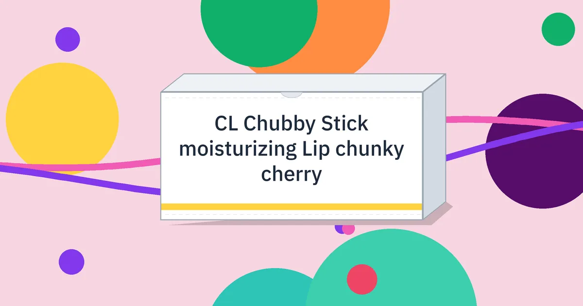 Symbolbild: Packung mit der Aufschrift CL Chubby Stick moisturizing Lip chunky cherry (PZN 20028868) – Verfügbarkeit und Bezug in Apotheken in Frankfurt am Main