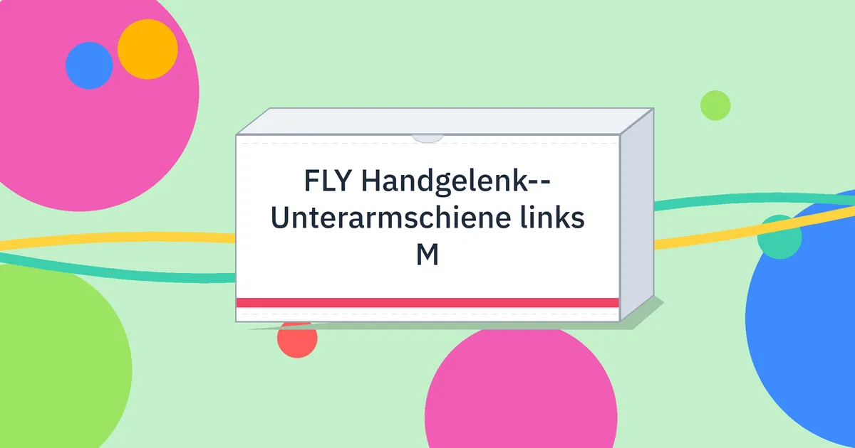 Symbolbild: Packung mit der Aufschrift FLY Handgelenk--Unterarmschiene links M (PZN 10539527) – Verfügbarkeit und Bezug in Apotheken in Frankfurt am Main