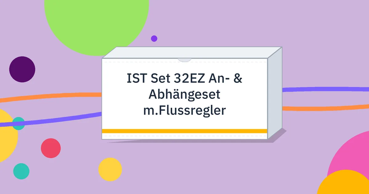 Symbolbild: Packung mit der Aufschrift IST Set 32EZ An- & Abhängeset m.Flussregler (PZN 10049987) – Verfügbarkeit und Bezug in Apotheken in Frankfurt am Main