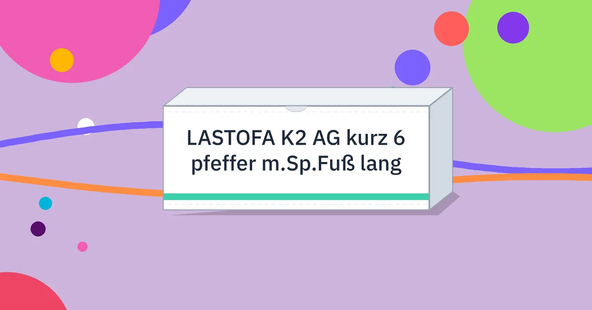 Symbolbild: Packung mit der Aufschrift LASTOFA K2 AG kurz 6 pfeffer m.Sp.Fuß lang (PZN 13808057) – Verfügbarkeit und Bezug in Apotheken in Frankfurt am Main