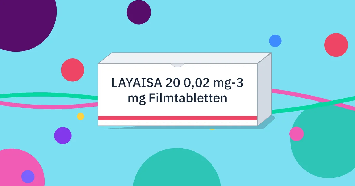 Symbolbild: Packung mit der Aufschrift LAYAISA 20 0,02 mg-3 mg Filmtabletten (PZN 11856997) – Verfügbarkeit und Bezug in Apotheken in Frankfurt am Main