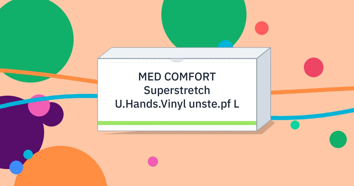 Symbolbild: Packung mit der Aufschrift MED COMFORT Superstretch U.Hands.Vinyl unste.pf L (PZN 15607021) – Verfügbarkeit und Bezug in Apotheken in Frankfurt am Main