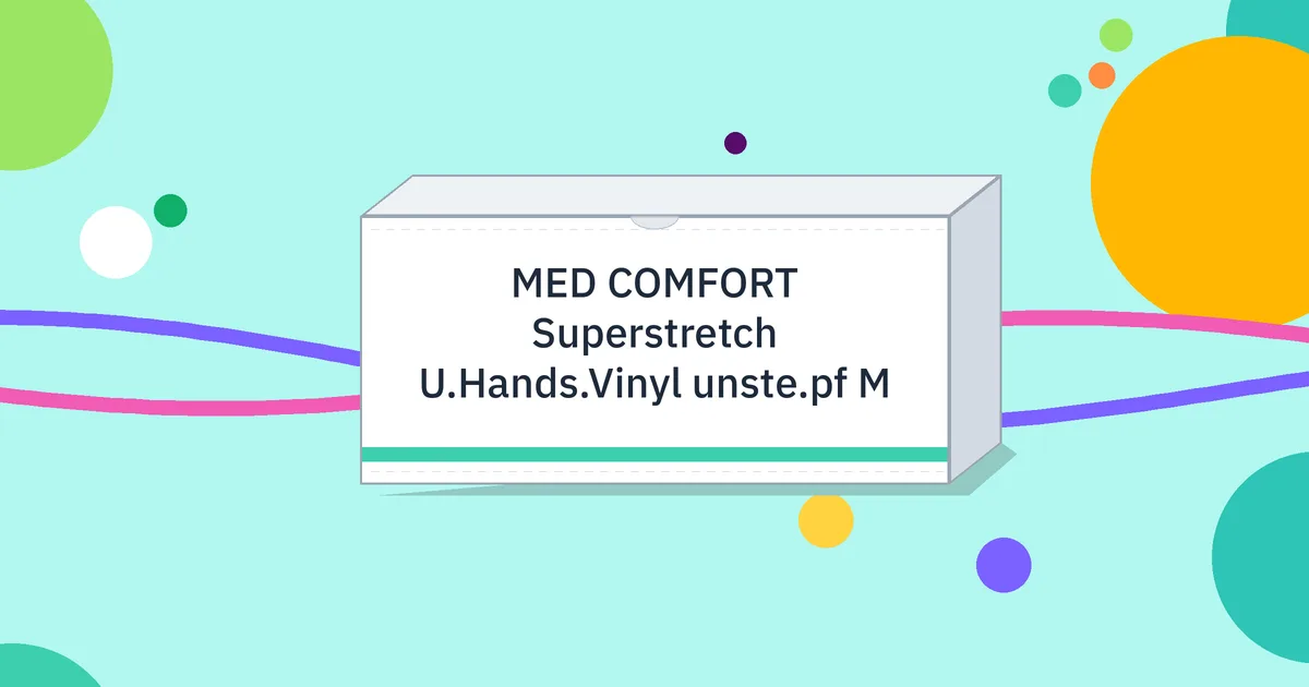 Symbolbild: Packung mit der Aufschrift MED COMFORT Superstretch U.Hands.Vinyl unste.pf M (PZN 15607038) – Verfügbarkeit und Bezug in Apotheken in Frankfurt am Main
