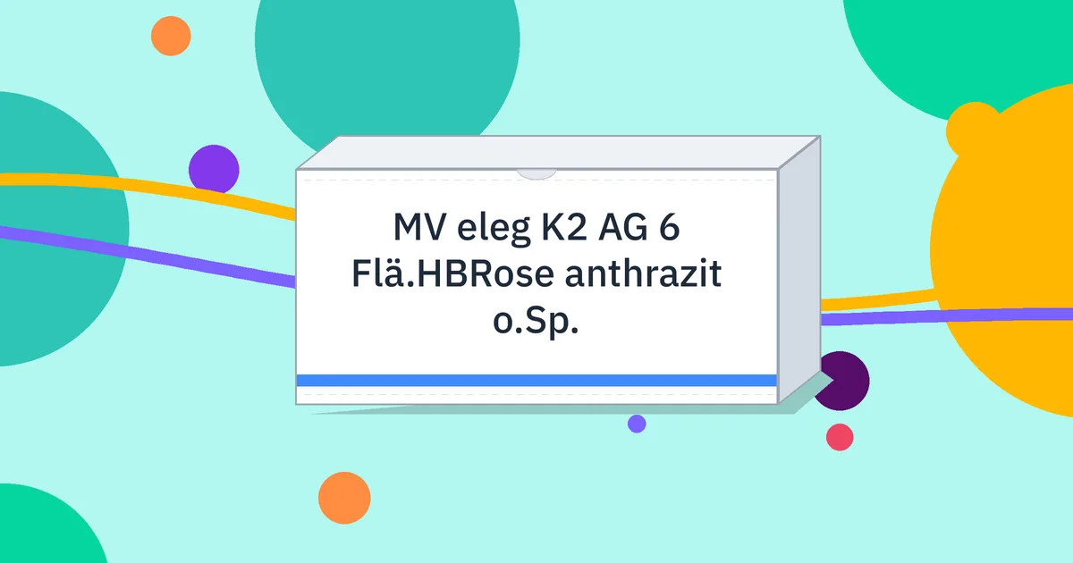 Symbolbild: Packung mit der Aufschrift MV eleg K2 AG 6 Flä.HBRose anthrazit o.Sp. (PZN 15717494) – Verfügbarkeit und Bezug in Apotheken in Frankfurt am Main