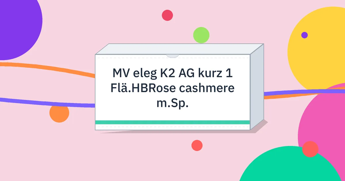 Symbolbild: Packung mit der Aufschrift MV eleg K2 AG kurz 1 Flä.HBRose cashmere m.Sp. (PZN 15703670) – Verfügbarkeit und Bezug in Apotheken in Frankfurt am Main