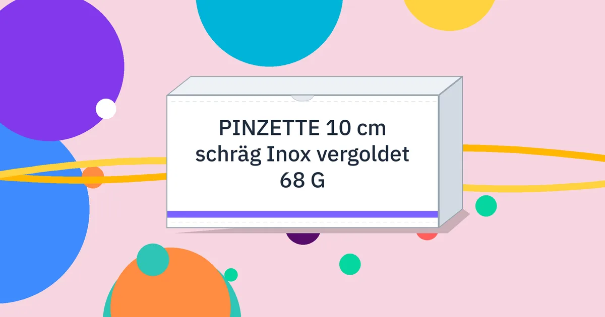 Symbolbild: Packung mit der Aufschrift PINZETTE 10 cm schräg Inox vergoldet 68 G (PZN 19283578) – Verfügbarkeit und Bezug in Apotheken in Frankfurt am Main