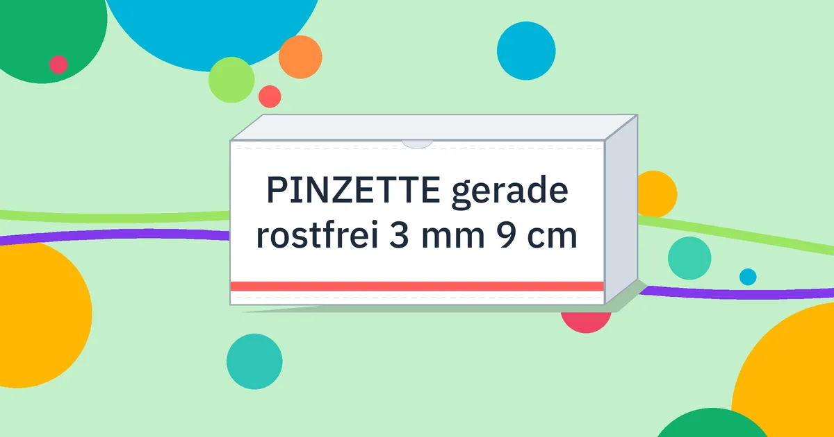 Symbolbild: Packung mit der Aufschrift PINZETTE gerade rostfrei 3 mm 9 cm (PZN 06805101) – Verfügbarkeit und Bezug in Apotheken in Frankfurt am Main