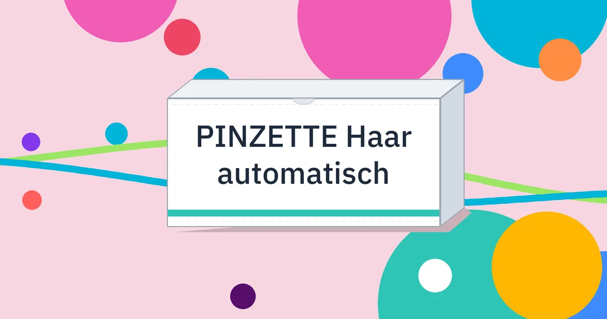 Symbolbild: Packung mit der Aufschrift PINZETTE Haar automatisch (PZN 05466803) – Verfügbarkeit und Bezug in Apotheken in Frankfurt am Main