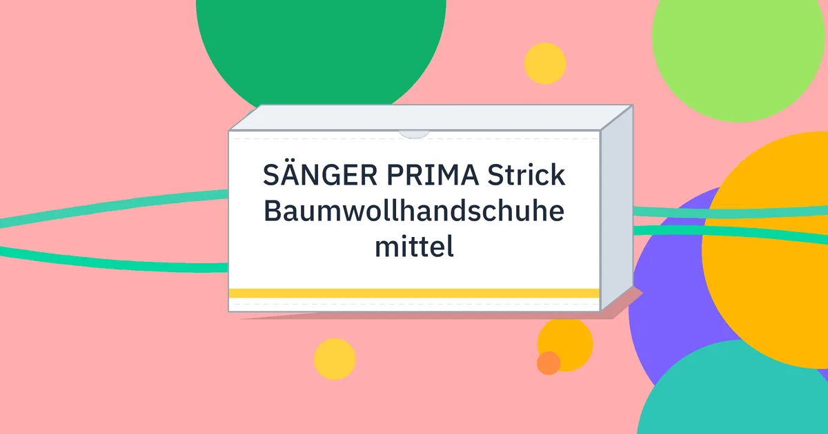 Symbolbild: Packung mit der Aufschrift SÄNGER PRIMA Strick Baumwollhandschuhe mittel (PZN 01304541) – Verfügbarkeit und Bezug in Apotheken in Frankfurt am Main