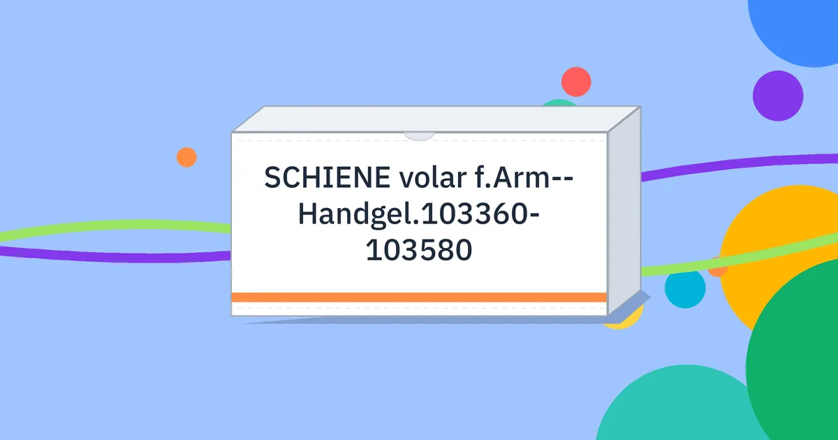 Symbolbild: Packung mit der Aufschrift SCHIENE volar f.Arm--Handgel.103360-103580 (PZN 11013796) – Verfügbarkeit und Bezug in Apotheken in Frankfurt am Main