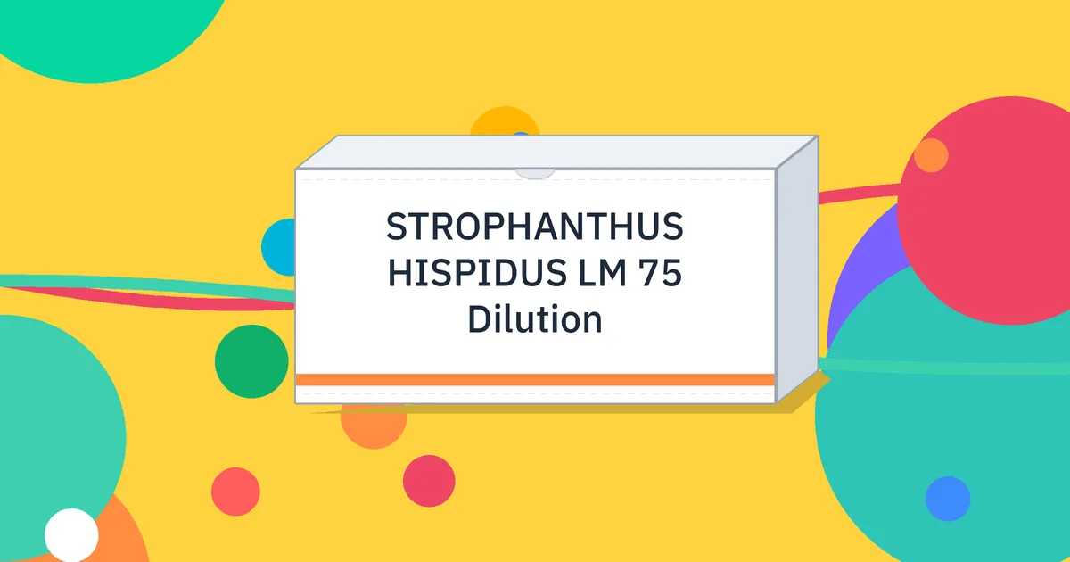 Symbolbild: Packung mit der Aufschrift STROPHANTHUS HISPIDUS LM 75 Dilution (PZN 13205608) – Verfügbarkeit und Bezug in Apotheken in Frankfurt am Main