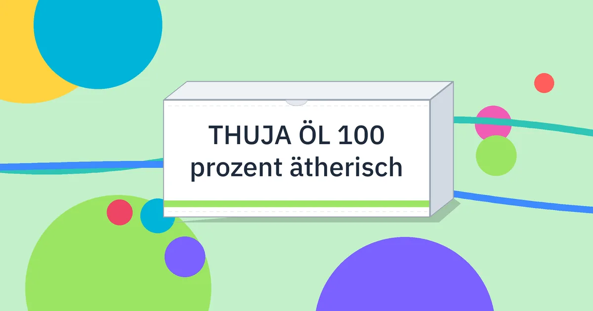 Symbolbild: Packung mit der Aufschrift THUJA ÖL 100 prozent ätherisch (PZN 07206348) – Verfügbarkeit und Bezug in Apotheken in Frankfurt am Main