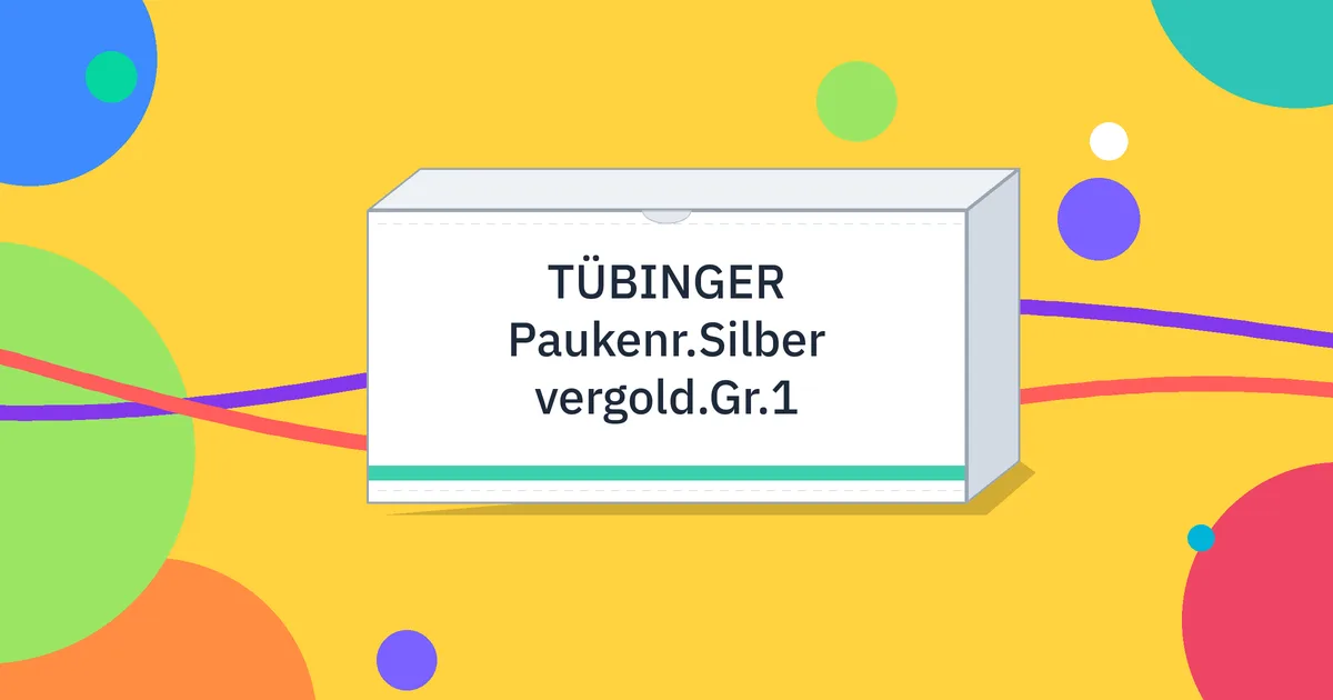 Symbolbild: Packung mit der Aufschrift TÜBINGER Paukenr.Silber vergold.Gr.1 (PZN 09652810) – Verfügbarkeit und Bezug in Apotheken in Frankfurt am Main